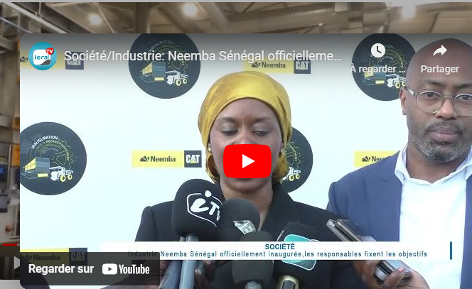 Société / Industrie: Neemba Sénégal officiellement inauguré